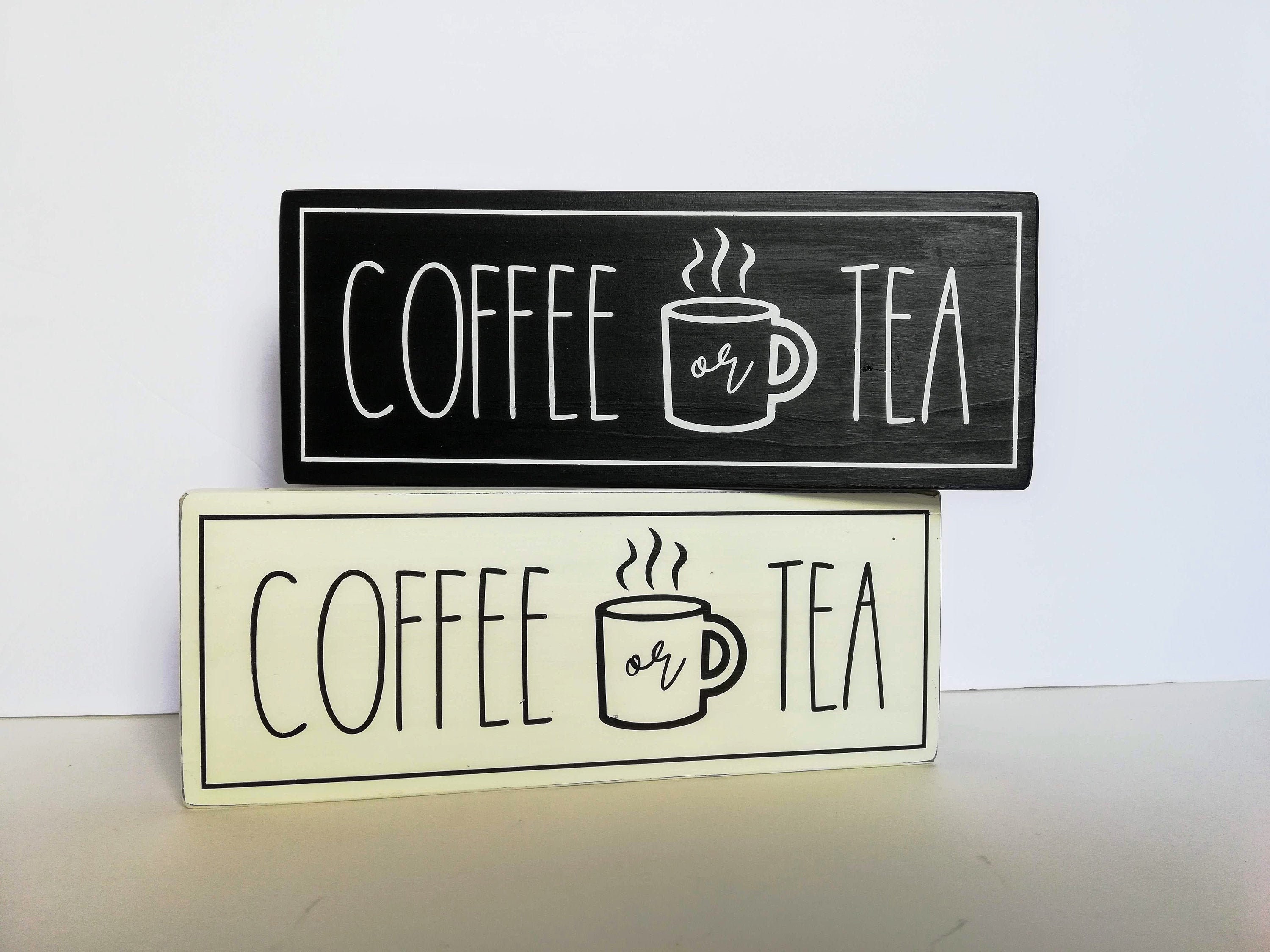 Coffee or Tea Wooden Sign Farmhouse Kitchen Decor Rustic | Etsy
