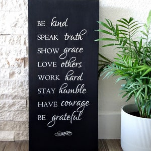 Be Kind Speak Truth Wood Sign: Black & White Inspirational Wall Decor ...