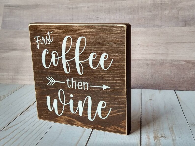 First Coffee Then Wine Wood Sign Rustic Kitchen & Coffee Bar - Etsy