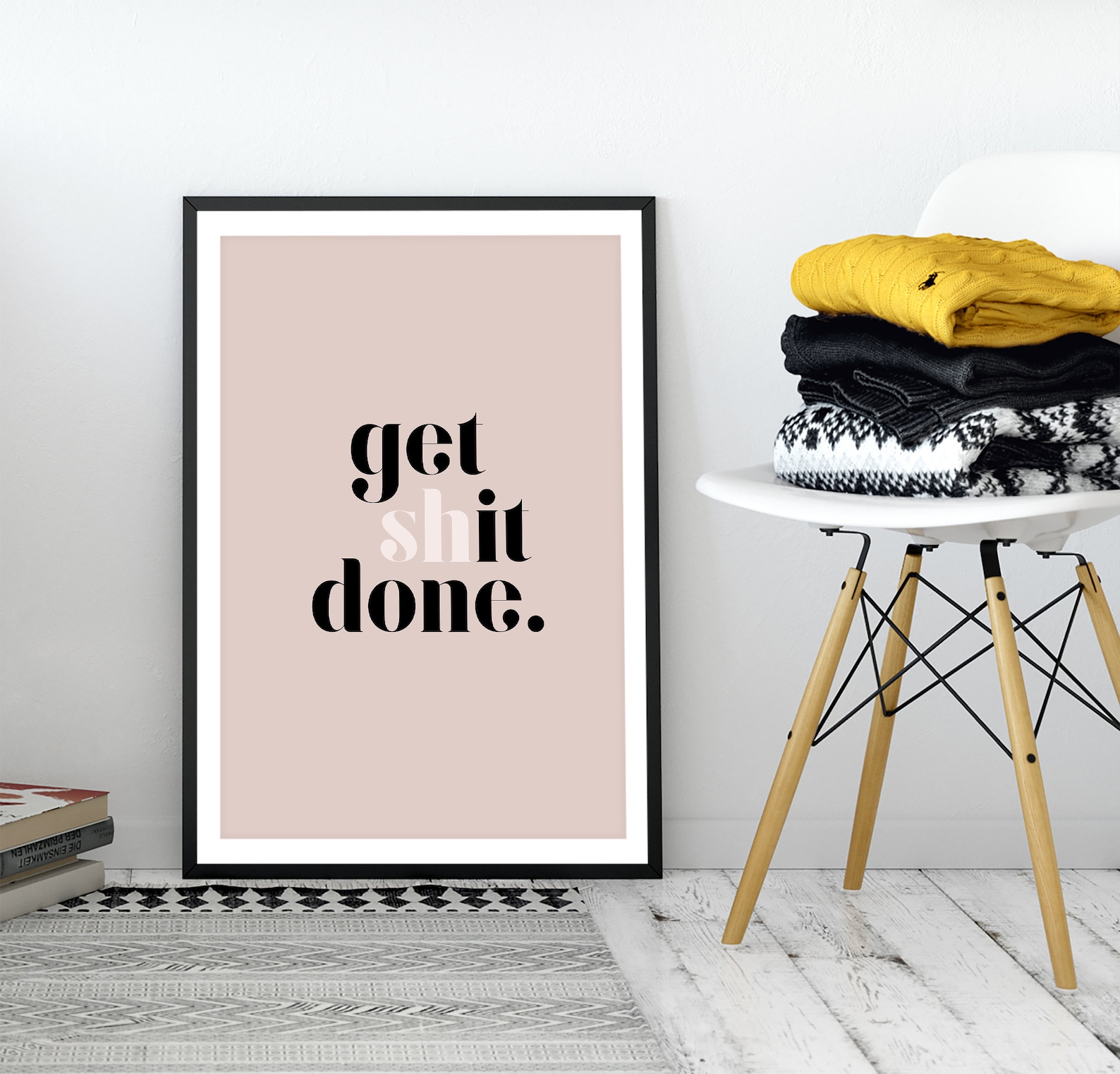 Get Shit Done Inspirational Poster, Typography Print, Motivational Print, Minimalist Print, Get ...