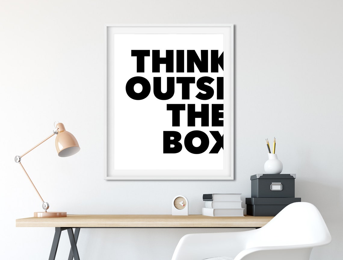 Think Outside the Box Print, Think Outside the Box Poster, Typography ...