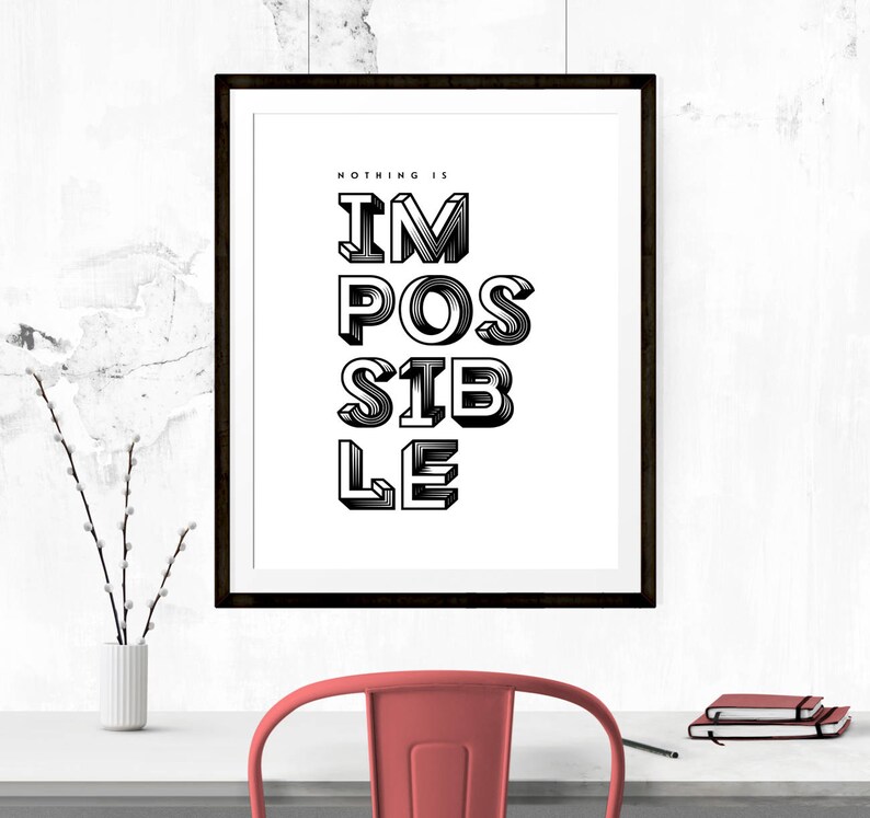 Nothing is Impossible Inspirational Poster, Printable Art, Typography ...