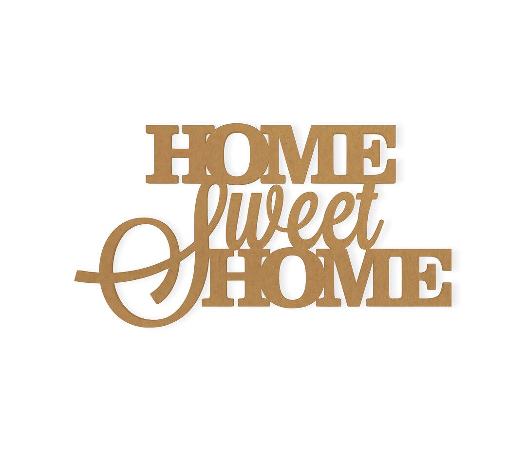 HOME Sweet HOME Cardboard Cutout, Wall Decor (5 to 36 Inches ...