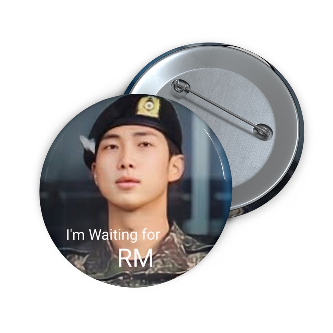 Waiting for RM BTS Army Wife Custom Pin Buttons - Etsy