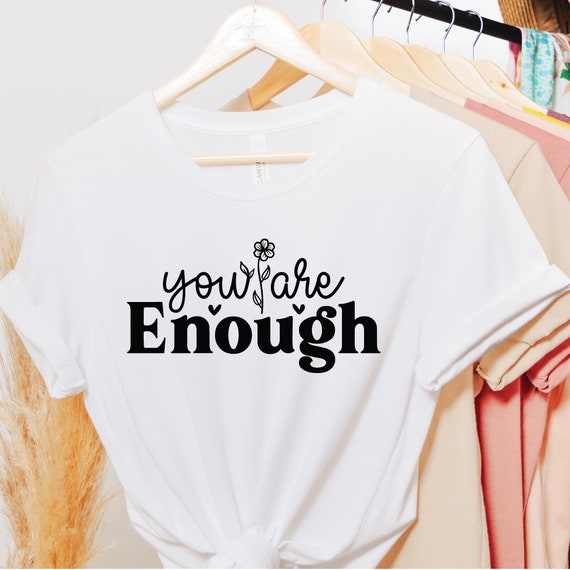 You Are Enough Mental Health Mental Health Awareness Etsy you-are-enough-mental-health-mental-health-awareness-etsy