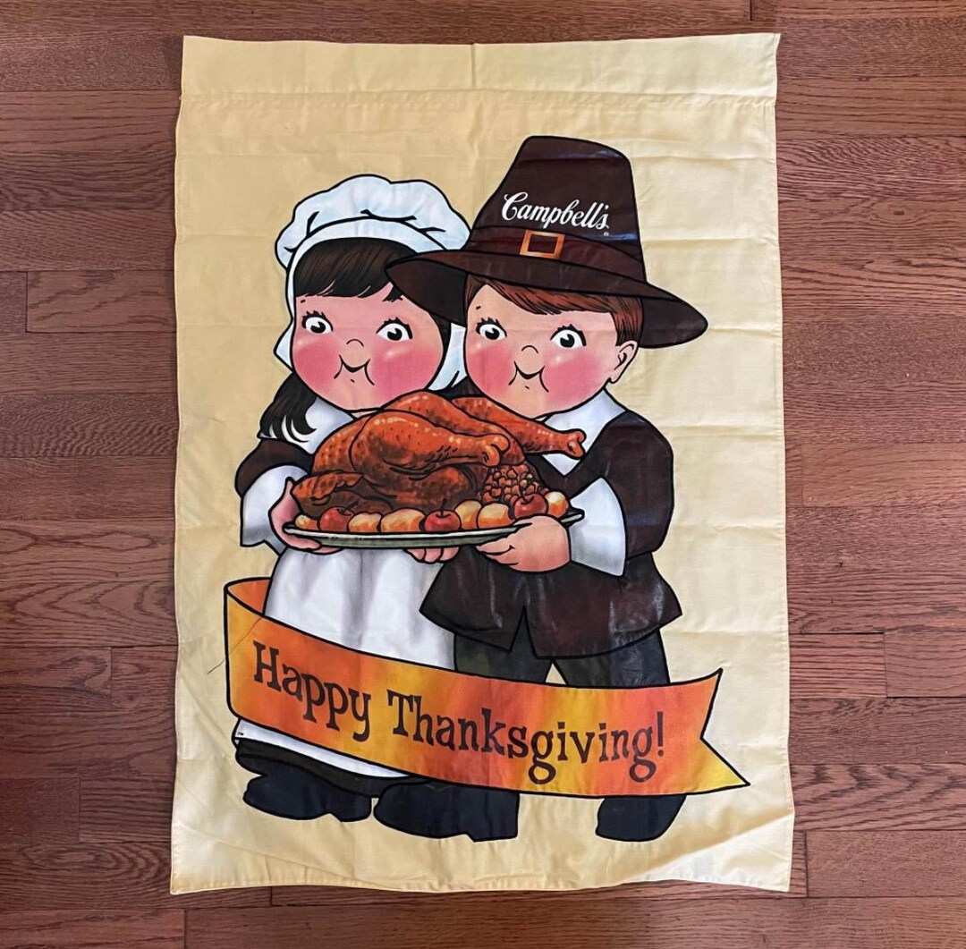 Vtg Happy Thanksgiving Flag Banner Campbell’s Soup Kids Pilgrims Turkey ...