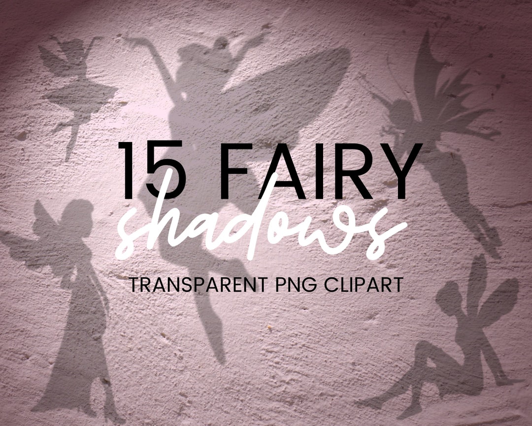 15 Fairy Shadow Overlays Clip Art , PNG Transparent Clip Art, Digital ...