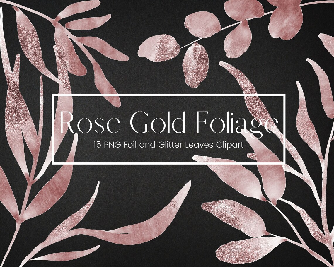Rose Gold Foil and Glitter Leaves Clipart Eucalyptus Foliage | Etsy