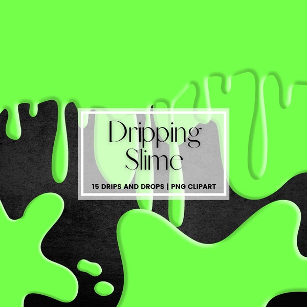 Slime Clipart, Border Clipart, Slime Drip Png, Green Slime Dripping ...