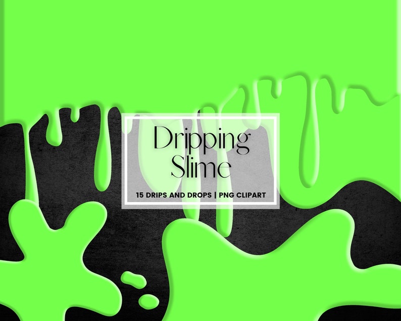 Green Slime Borders Clipart, Dripping Slime Border Overlays, Splash and ...