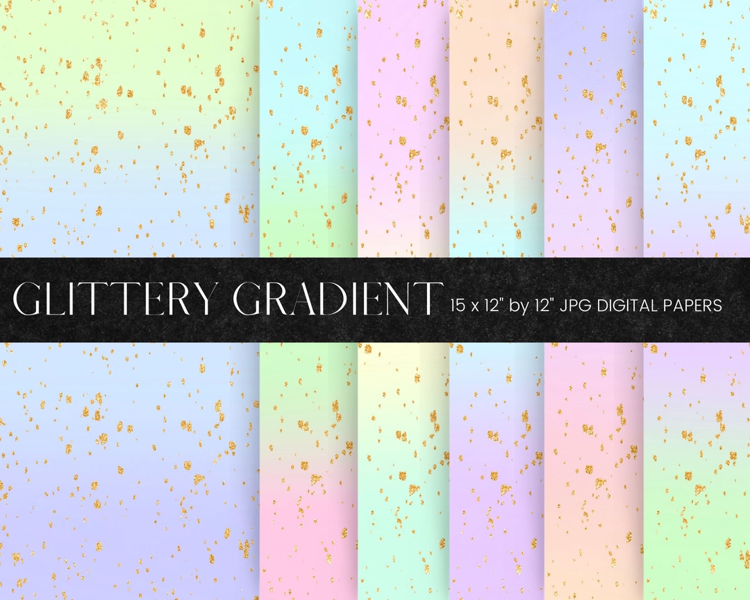 Glitter Gradient Digital Paper, Rainbow Ombre Digital Pattern, Gold ...