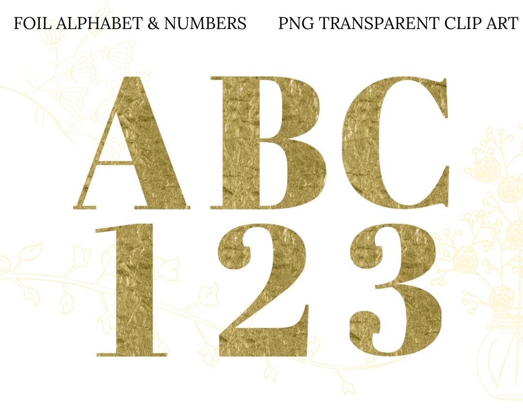 GOLD FOIL ALPHABET Digital Clipart Letters, Numbers, Printable Gold ...