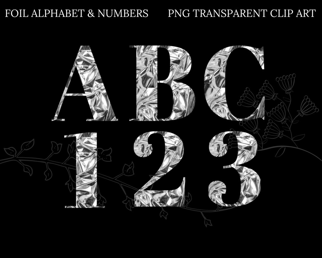 SILVER FOIL ALPHABET Digital Clipart Letters, Numbers, Printable Silver ...
