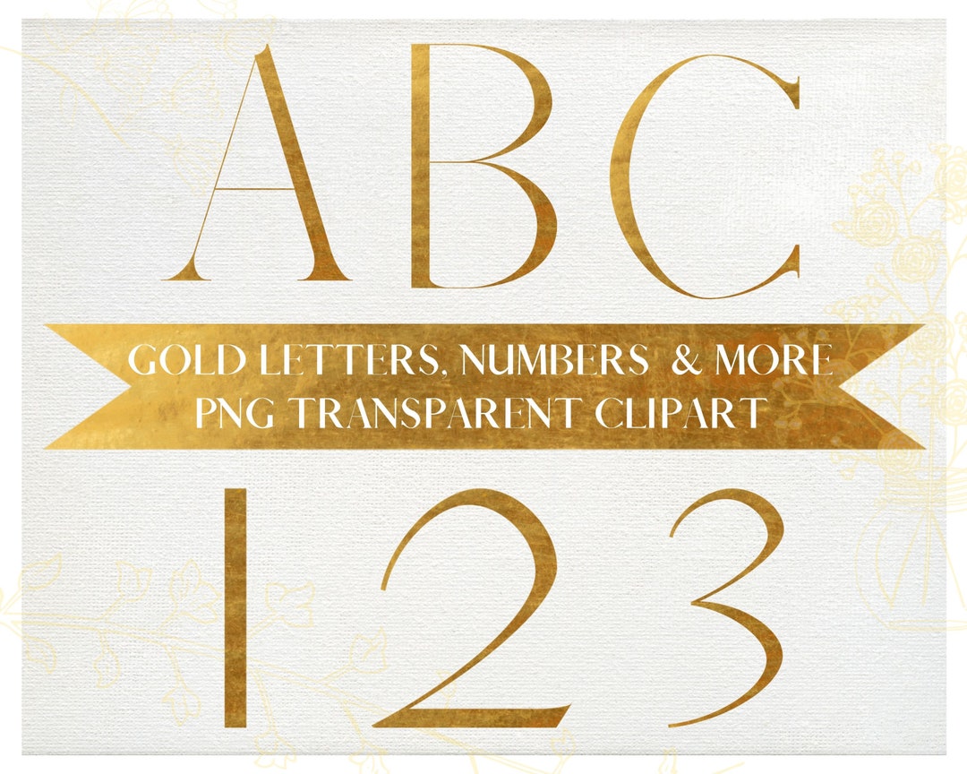 GOLD FOIL ALPHABET Digital Clipart Letters, Afrah Numbers, Printable ...