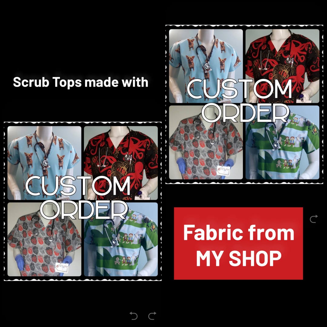 Scrub Tops PRIVATE CUSTOM Scrublub Fabric/ Provided Special Requests ...