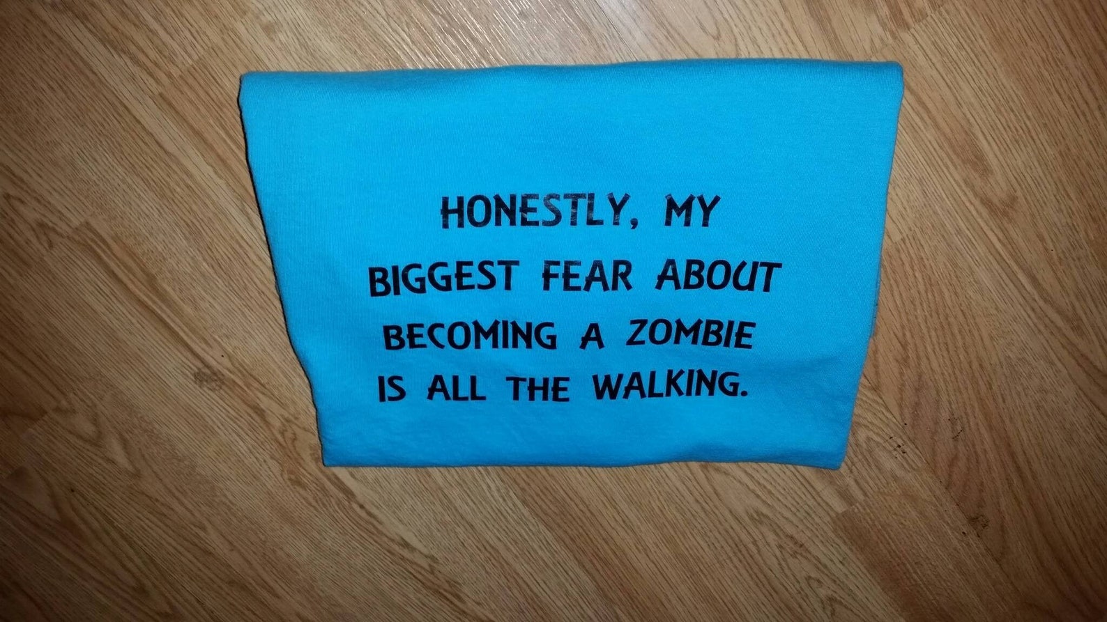 Funny Workout Walking Zombie Apocalypse Shirt Honesty My Biggest Fear ...