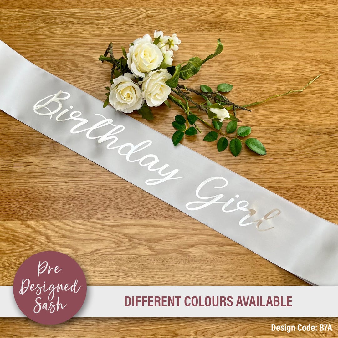Birthday Girl Sash -multiple Colours -party Sashes -satin Sashes - B7A ...