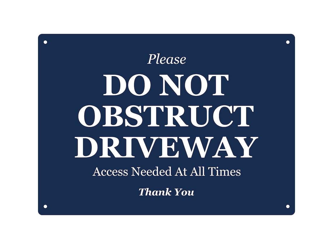 Please Do Not Obstruct Driveway Sign - Etsy UK