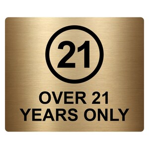 Over 21 Years Only, Adhesive Sticker Notice Door Security Sign ...