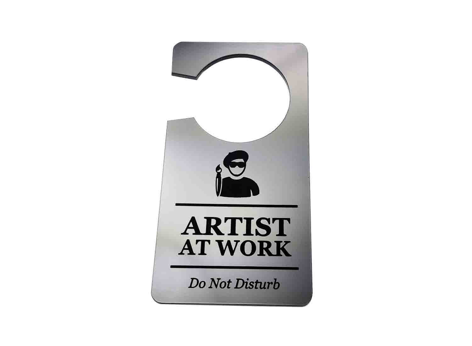 Artist at Work Sign Do Not Disturb Ideal for Use in the - Etsy