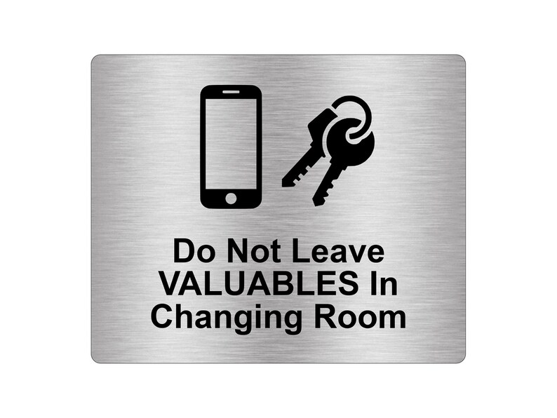 Do Not Leave Valuables in Changing Room Sign Adhesive Sticker - Etsy