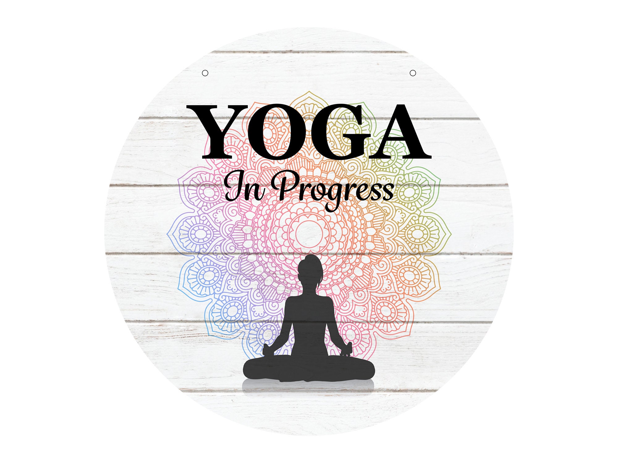Yoga in Progress Door Sign, Circle, Yoga Studio, Pilates, Gym Class ...