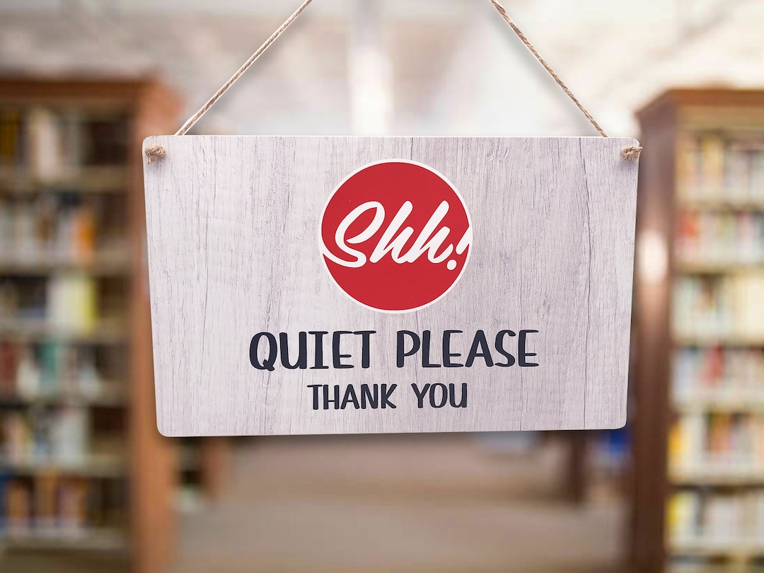 Quiet Please Sign: Shh! Testing, Exams, Library, Office - Etsy