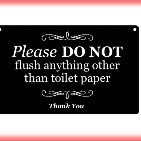 Do Not Put Toilet Paper in Toilet Sign - Etsy