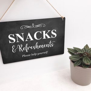 Snacks & Refreshments | Hanging Sign | Guest Notice - Etsy