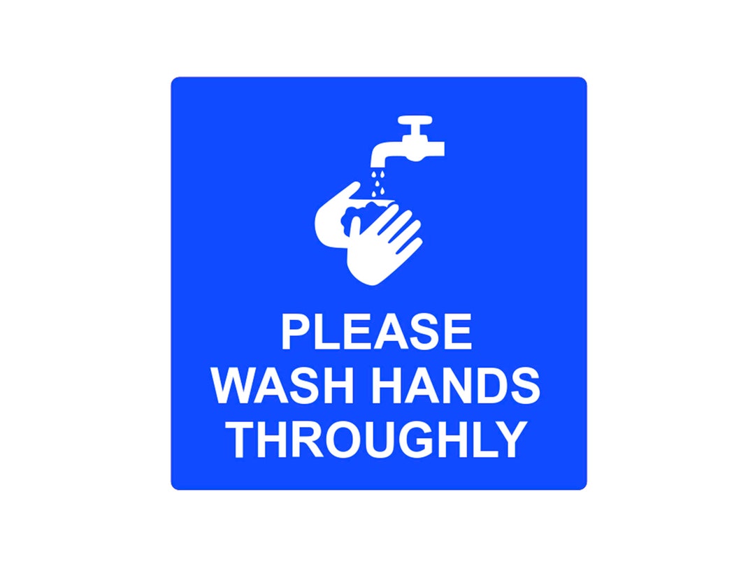 Please Wash Hands Thoroughly Sign: Blue & White Acrylic, 145mm - Etsy UK