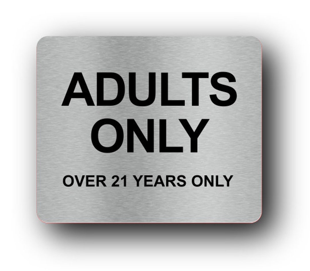 Adults Only Sign: Metallic Silver Rigid Plastic, Self-adhesive - Etsy