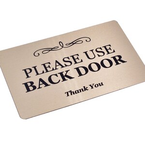Please Use Back Door Sign - Self Adhesive, Aluminium Metal, Plaque ...