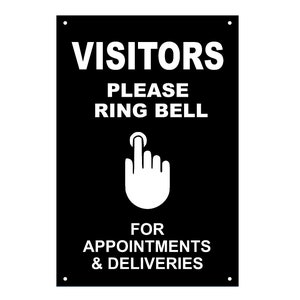 VISITORS Please Ring Bell for Appointments & Deliveries, Entrance ...
