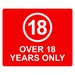 Over 18 Years Only, Adhesive Sticker Notice Door Security Sign ...