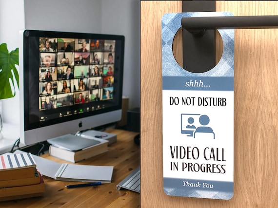 Do Not Disturb Door Hanger Video Call in Progress - Etsy