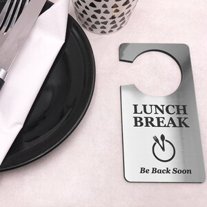 Lunch Break Door Hanger - Be Back Soon Sign - Etsy UK