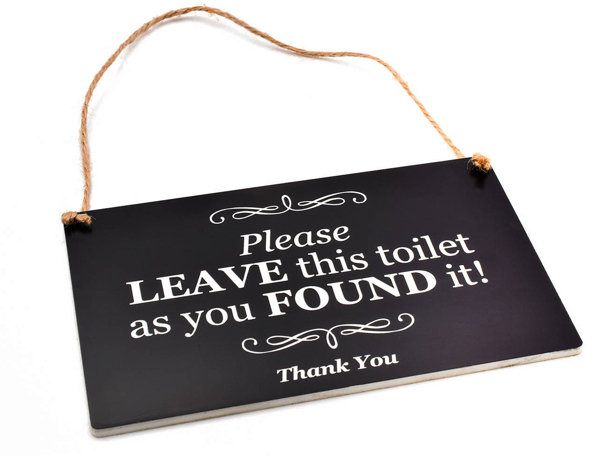 Please Leave This Toilet as You Found It Engraved Sign for - Etsy Singapore
