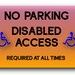 High Visibility No Parking Disabled Access Sign Aluminum Composite ...
