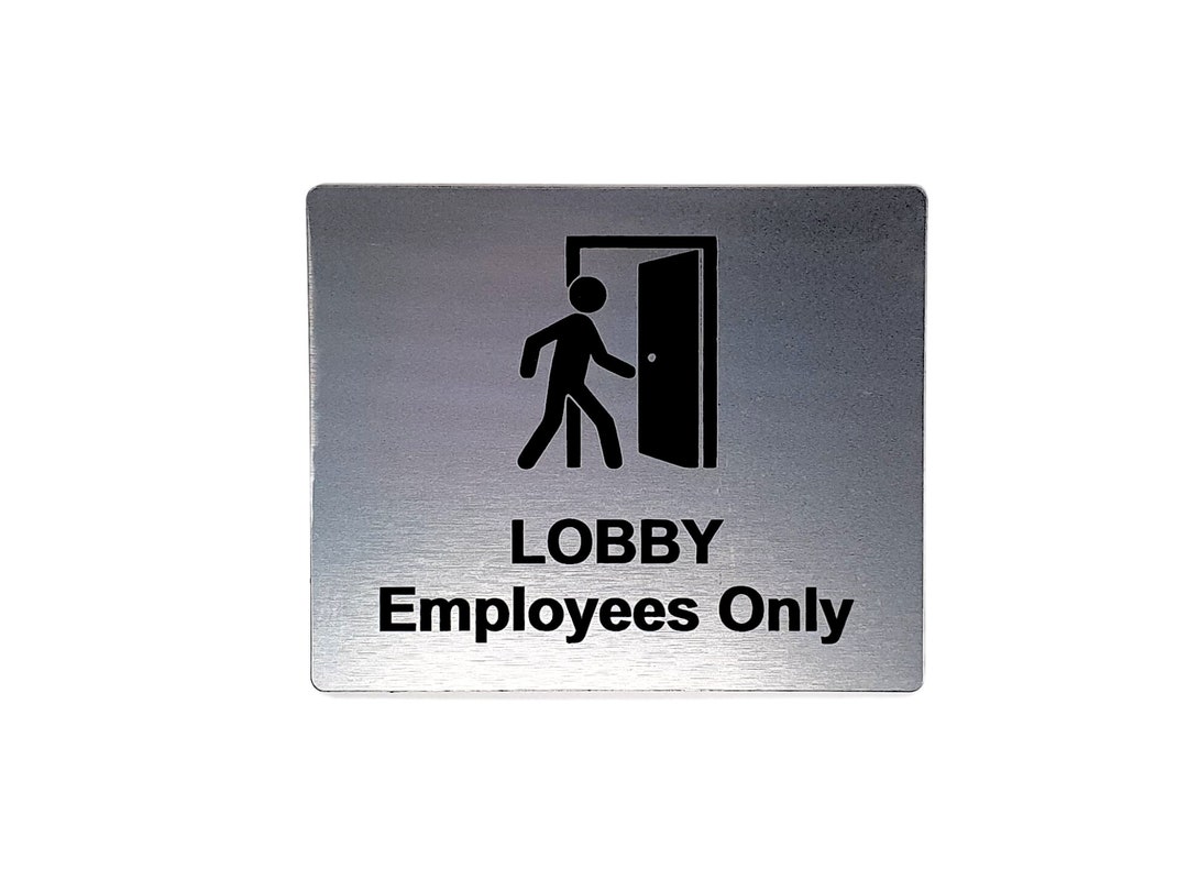 LOBBY Employees Only - Silver Adhesive Sign for Door or Wall - Etsy