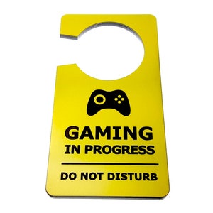 Gaming in Progress, Do Not Disturb Bedroom, Games Room, Door Hanger ...
