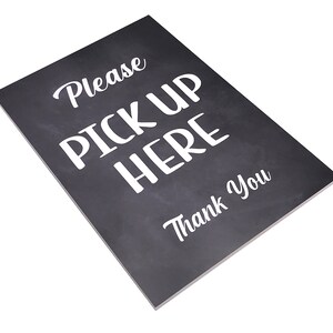 Please Pick up Here Sign - Available as Freestanding or Adhesive - Etsy ...