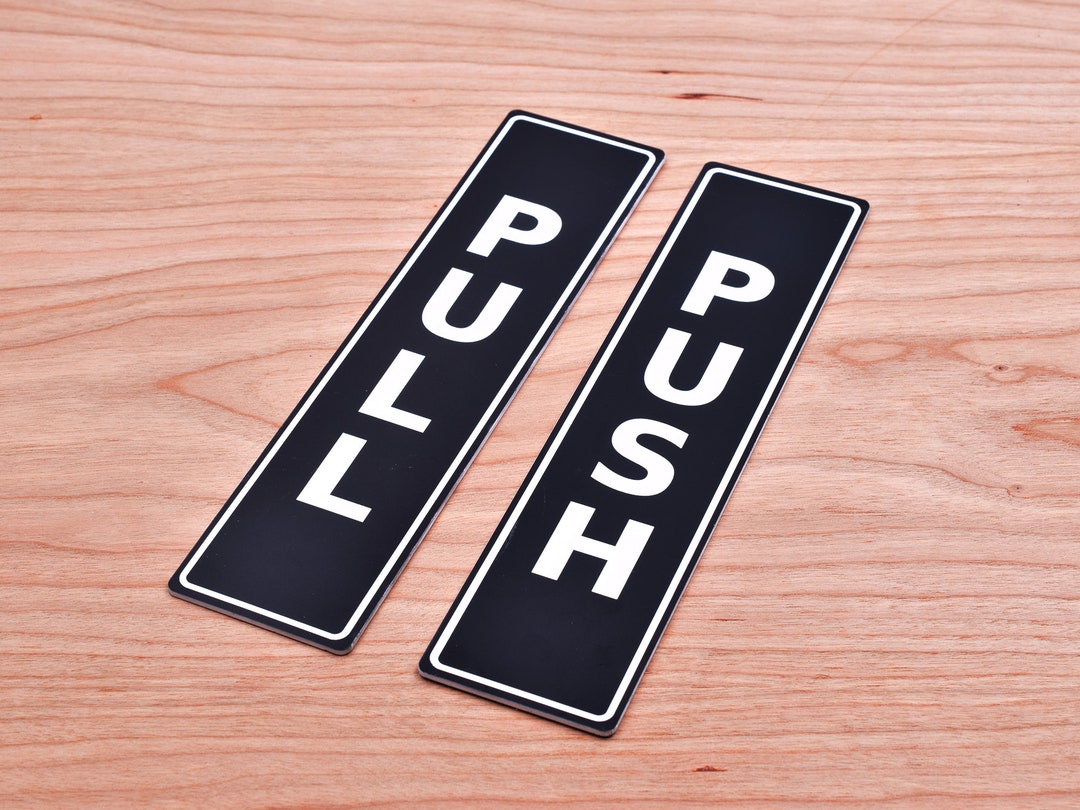 PUSH & PULL - Adhesive, Black and White, Door Signs, for Business ...