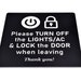 Please Turn off Lights and Air Con and Lock Door - Black and White ...
