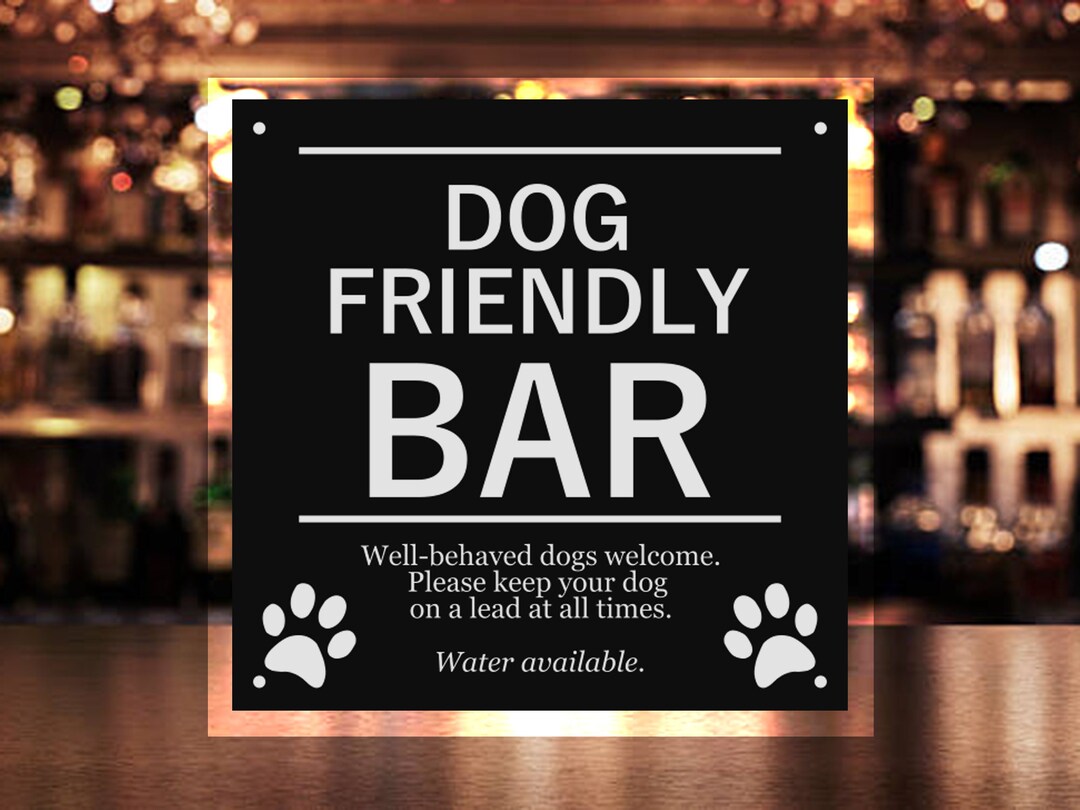 Dog Friendly Bar Engraved Sign - Etsy