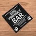 Dog Friendly Bar Engraved Sign - Etsy