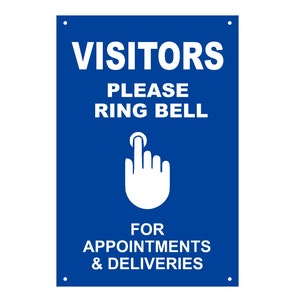 VISITORS Please Ring Bell for Appointments & Deliveries, Entrance ...