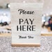 Please Pay Here Freestanding Sign - Etsy