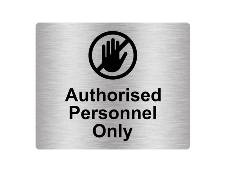 Authorised Personnel Only Sign: Silver Aluminium Composite, Adhesive ...