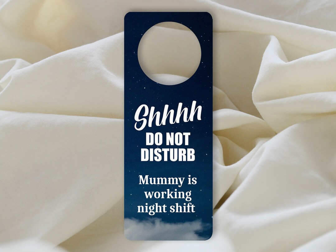 Do Not Disturb | Shhh Working Night Shift | Door Hanger - Etsy