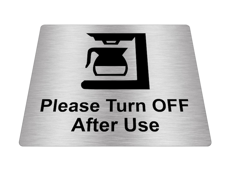 Coffee Machine Please Turn off After Use Sign - Etsy UK